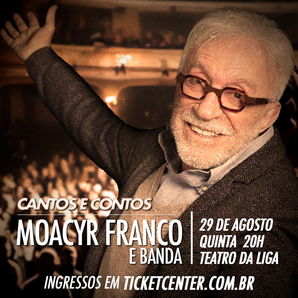 Moacyr Franco & banda | Show | TicketCenter