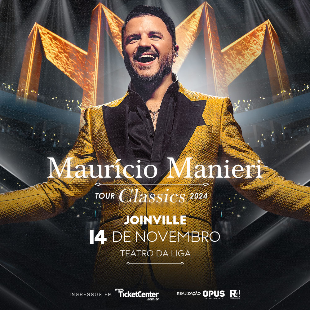 Maurício Manieri - Classics - Joinville | Show | TicketCenter